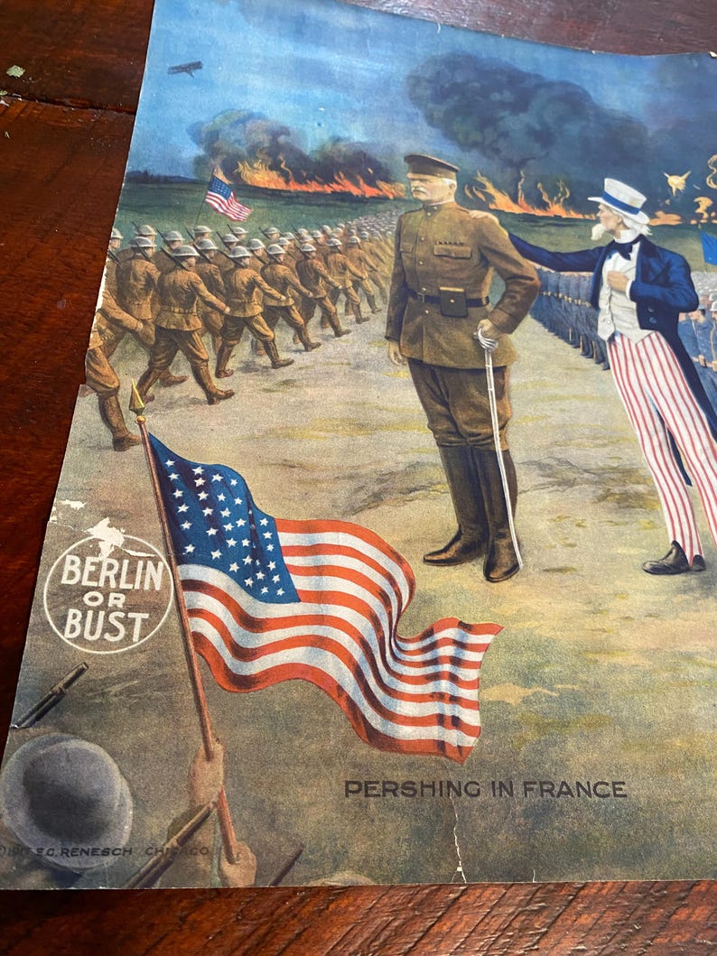 Very Rare WW1 General Pershing Propaganda Posters 1917,1918 by E.g ...