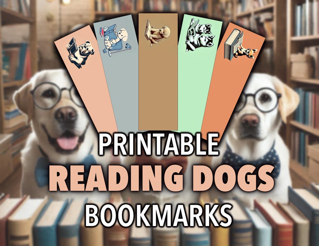 Reading Dogs Printable Bookmarks | 5 Digital Download JPG Bookmarks ...
