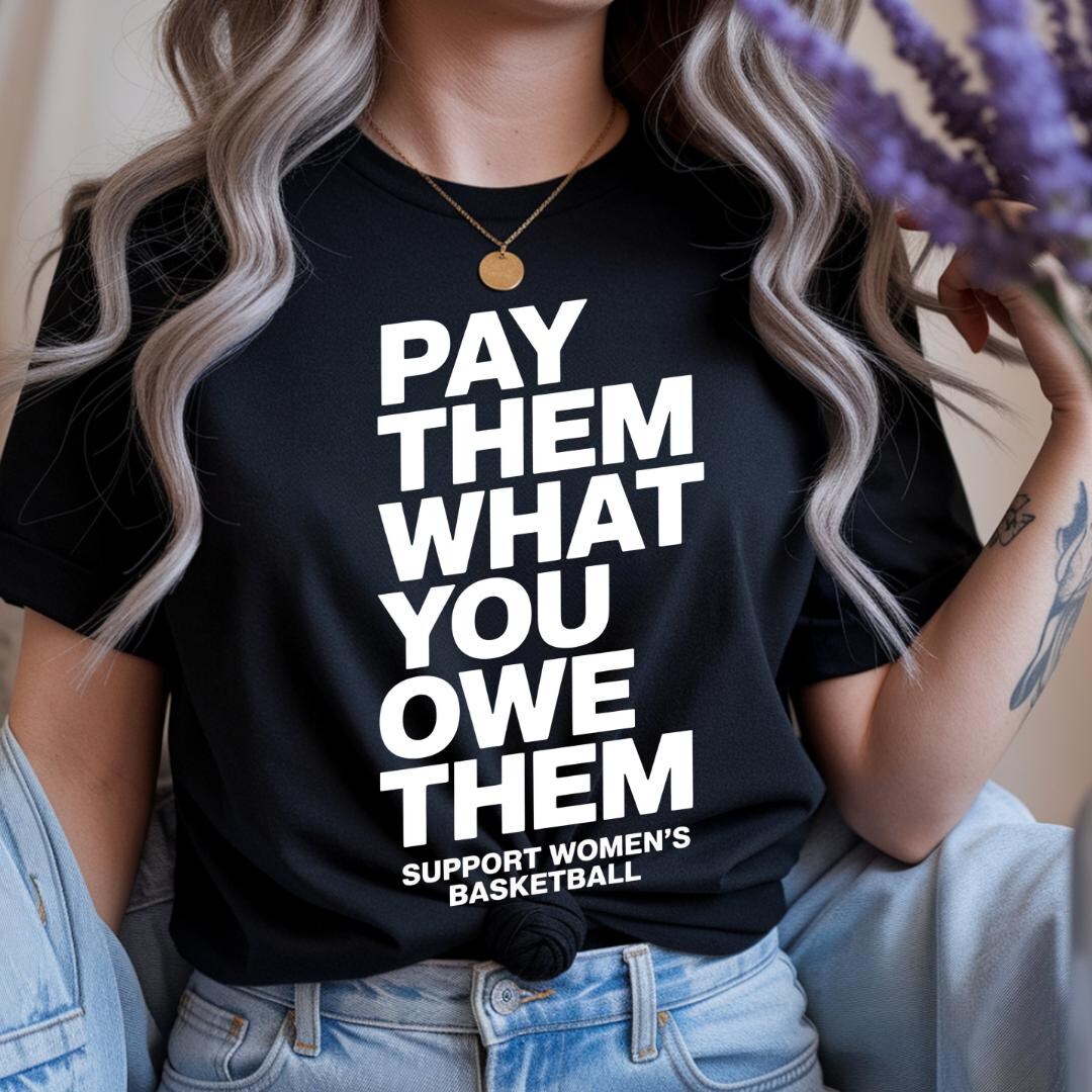 Pay Them What You Owe Them PNG – Support Women's Basketball Digital ...