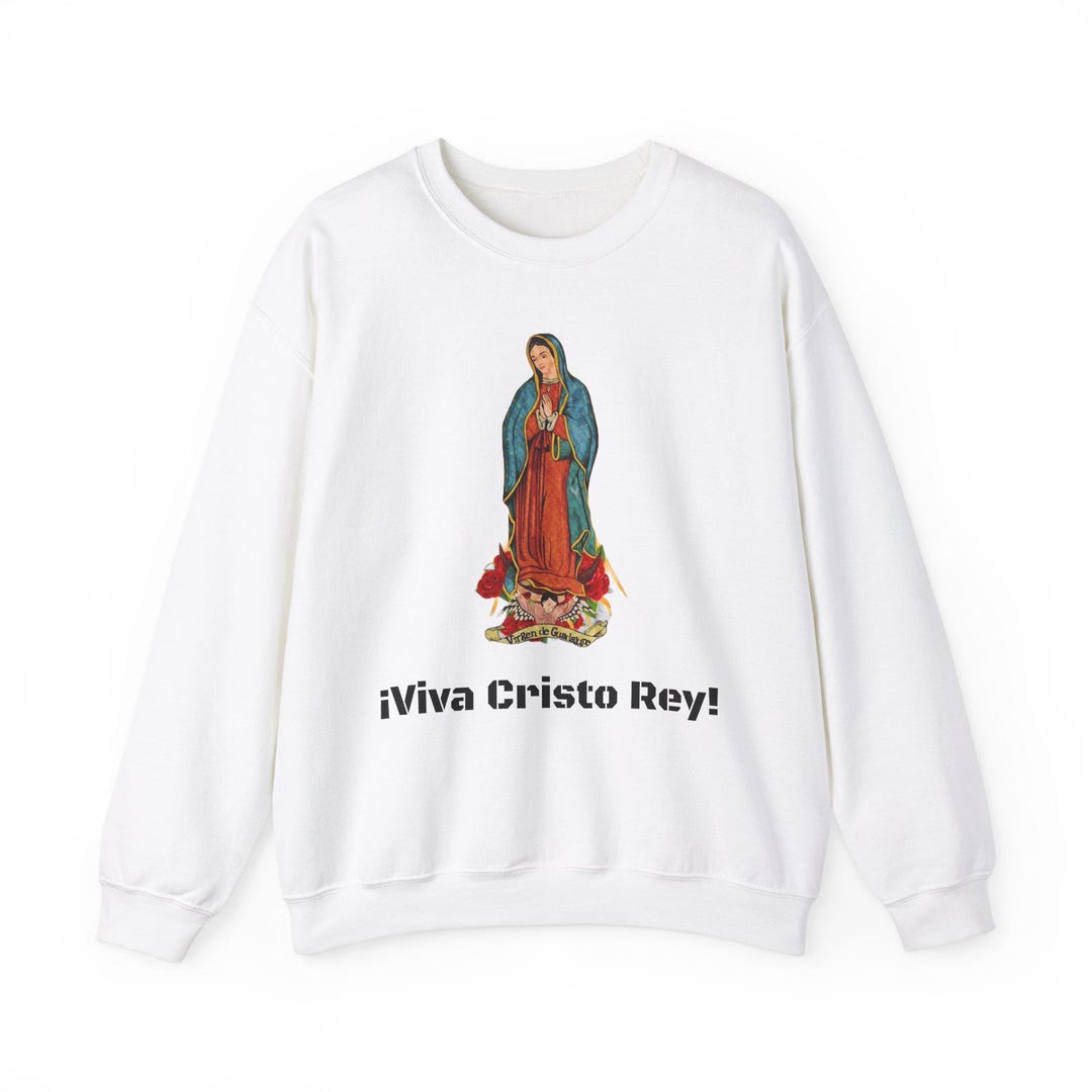 Marian Viva Cristo Rey Sweatshirt - Etsy