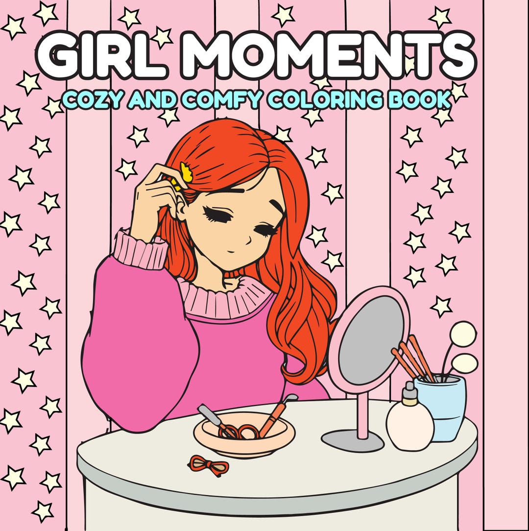 GIRL MOMENTS COZY Coloring Pages - Etsy