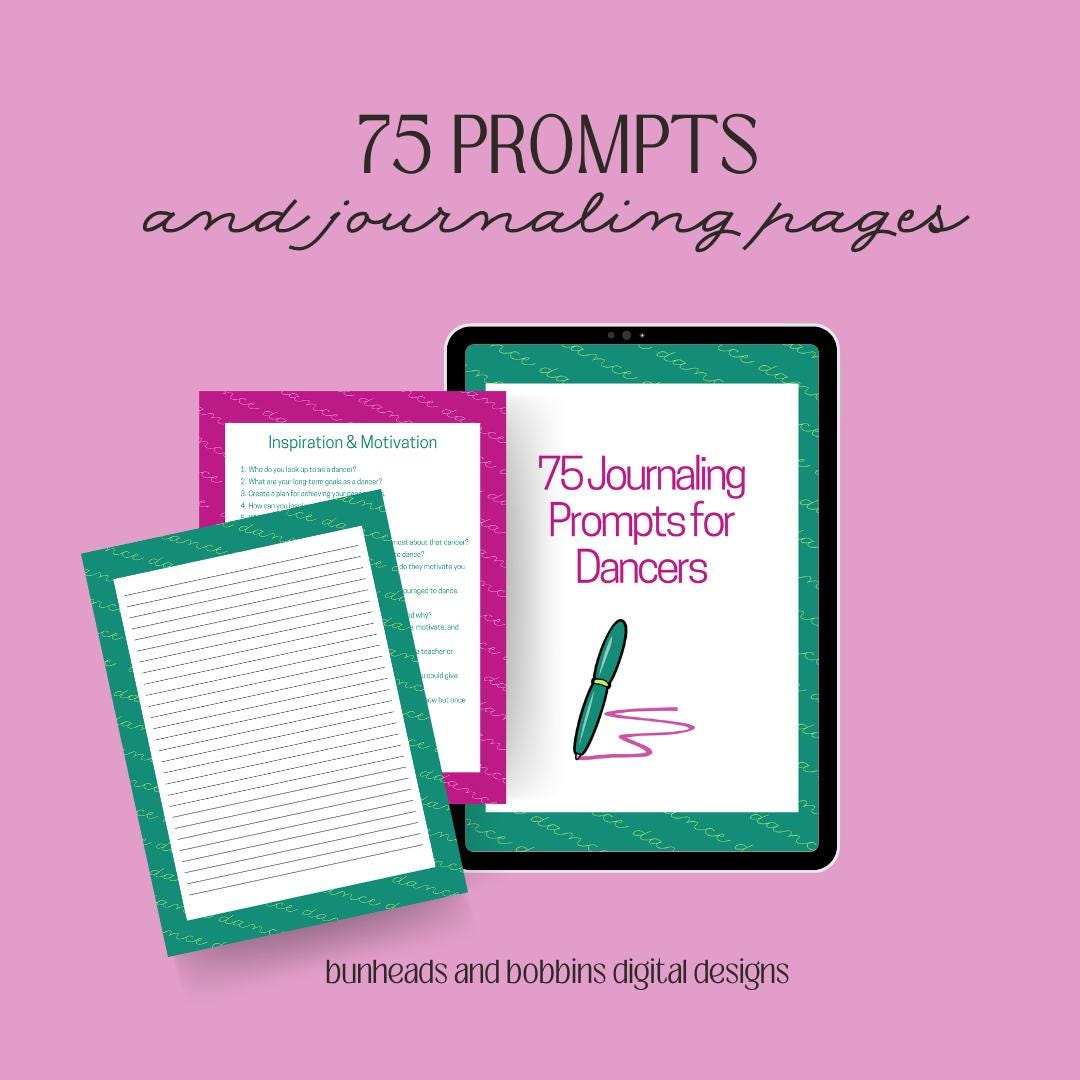 75 Journaling Prompts for Dancers + Note Pages for Writing and ...