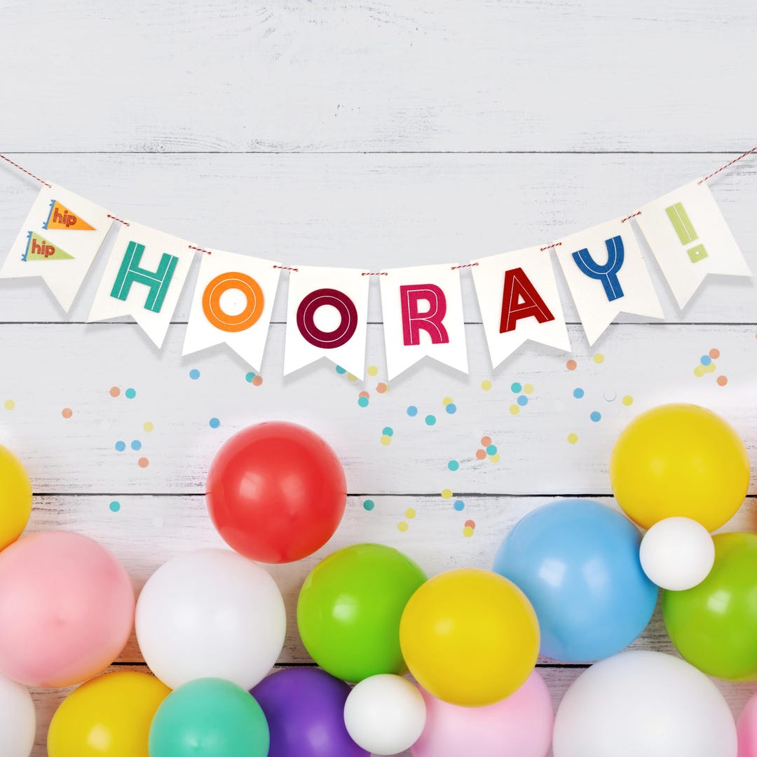Hip Hip Hooray Banner - Birthdays, Graduations, Anniversaries, Parties ...