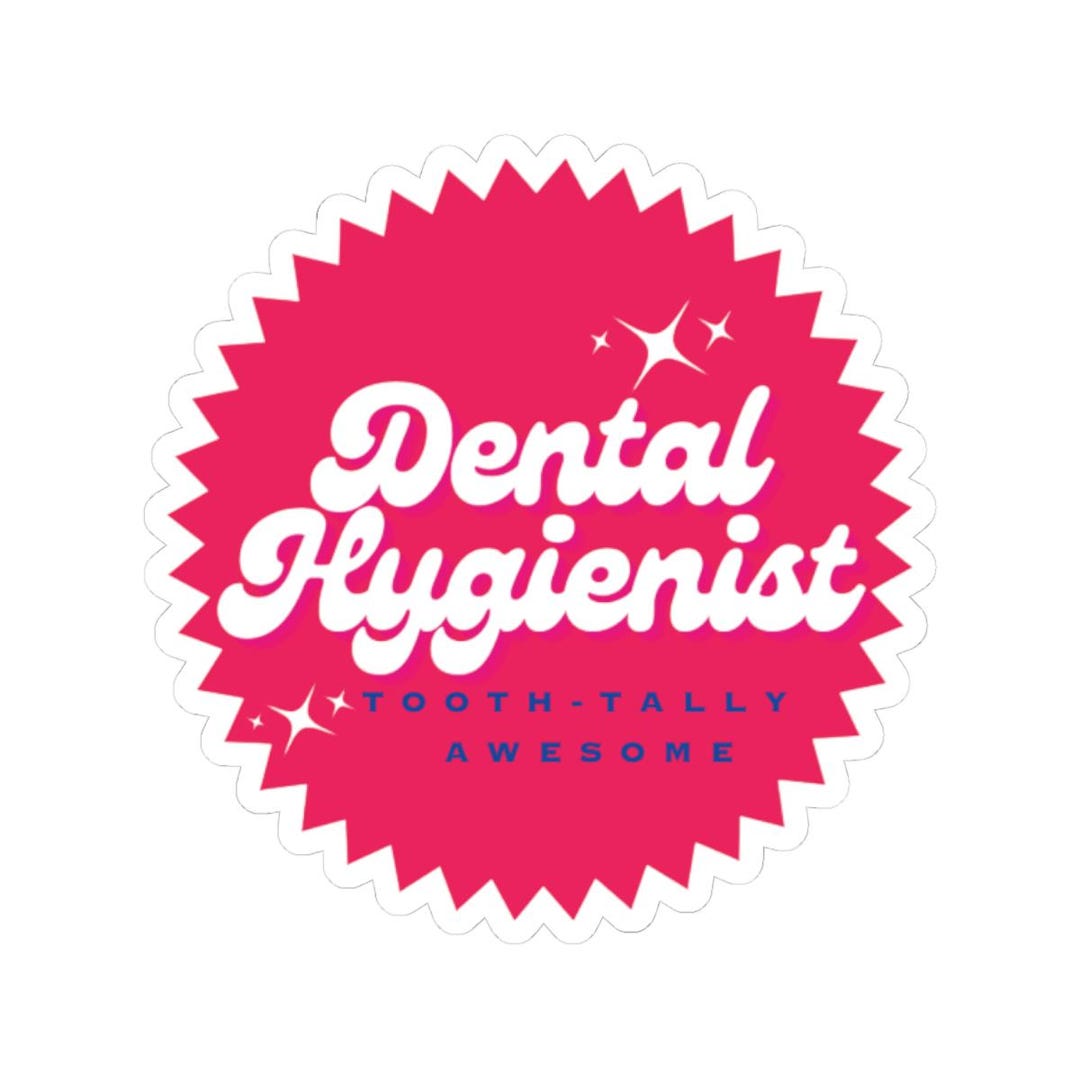 Dental Hygiene Sticker Gift, Dental Hygienist School Sticker Gift ...