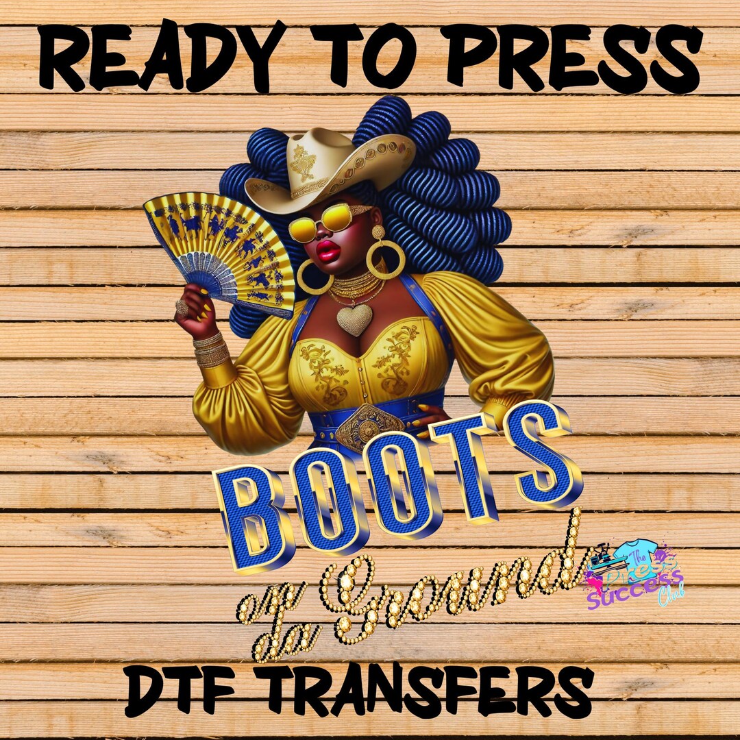 Boots on Da Ground DTF Transfer | Yellow Western Diva Design | Ready to ...