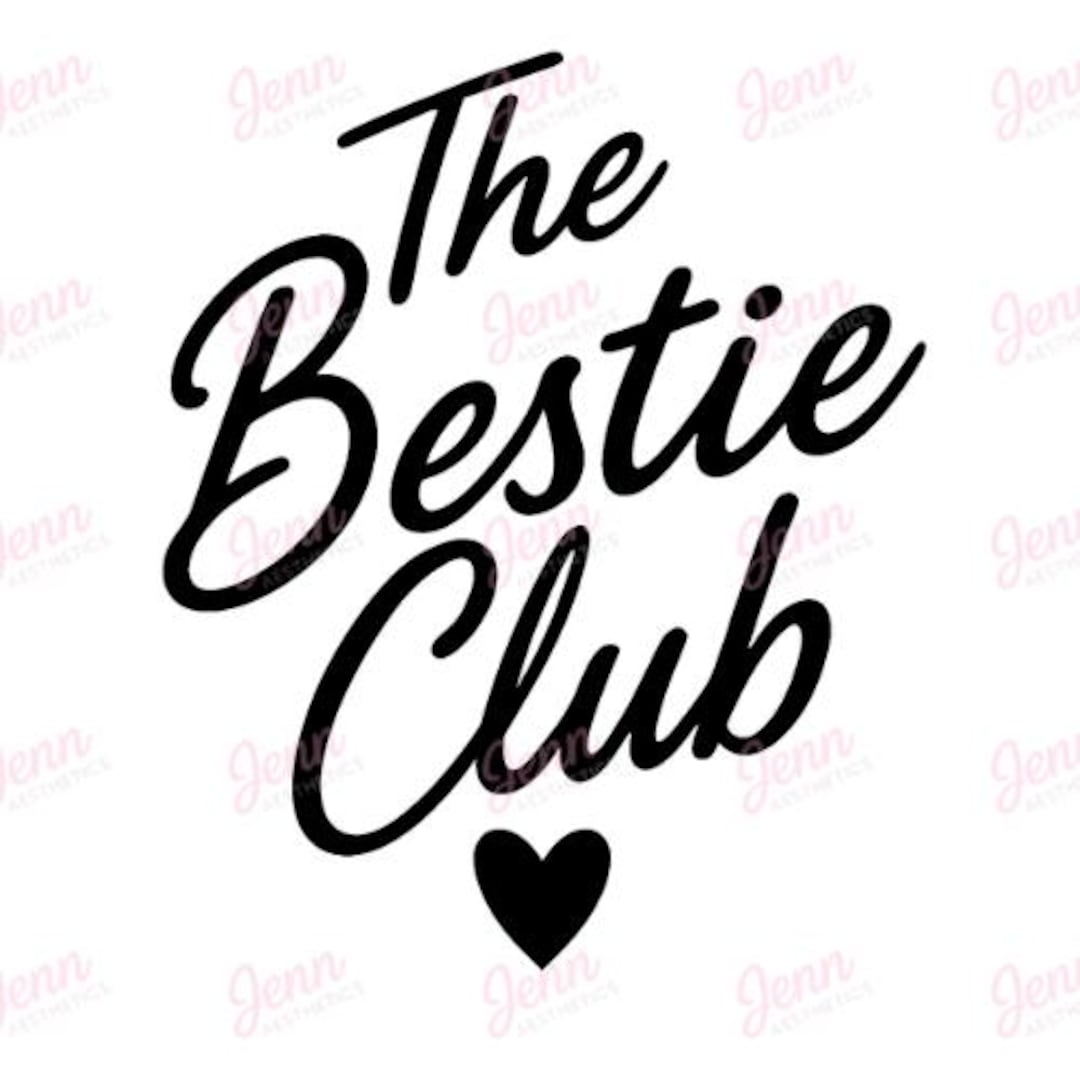 Bestie Club PNG: Trendy Friendship Clipart (digital Download ...