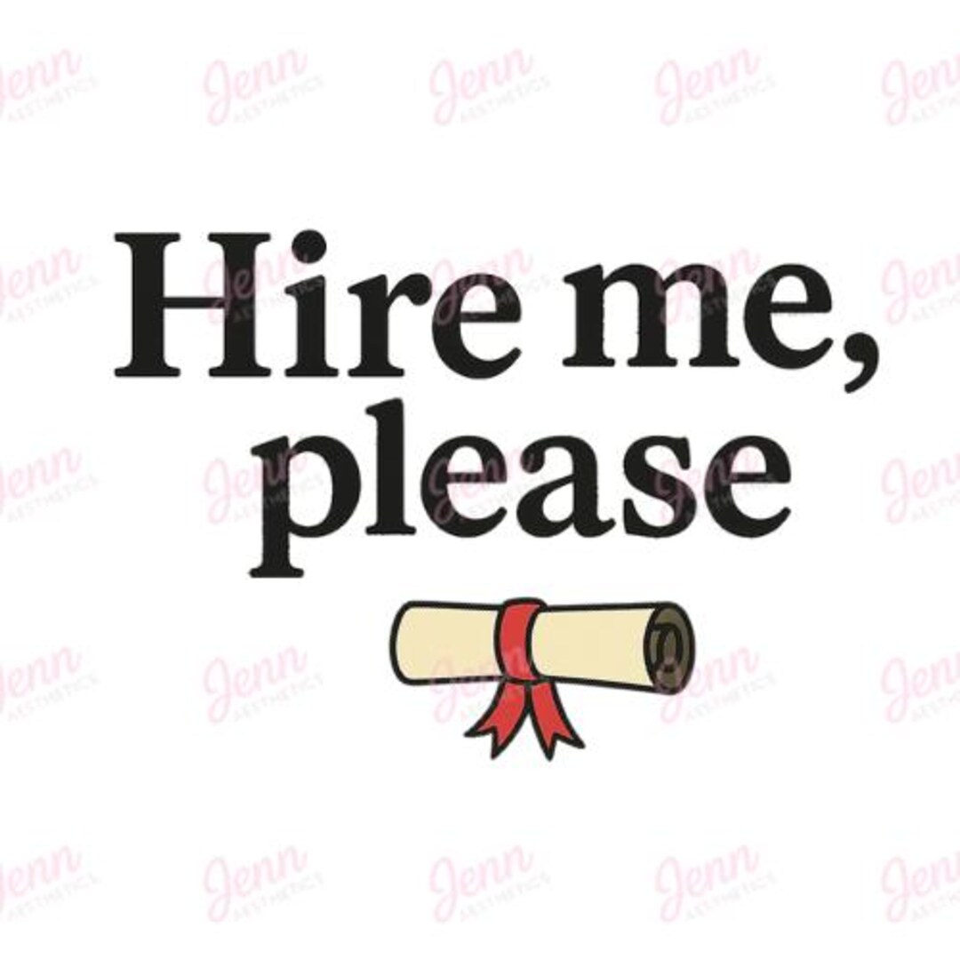 Hire Me Please Diploma PNG | Digital Download | Clip Art | Work Life ...