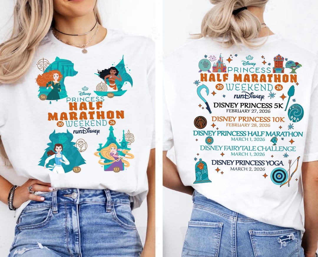 Disney Princess Half Marathon Weekend 2026 2-sided Shirt, Rundisney ...
