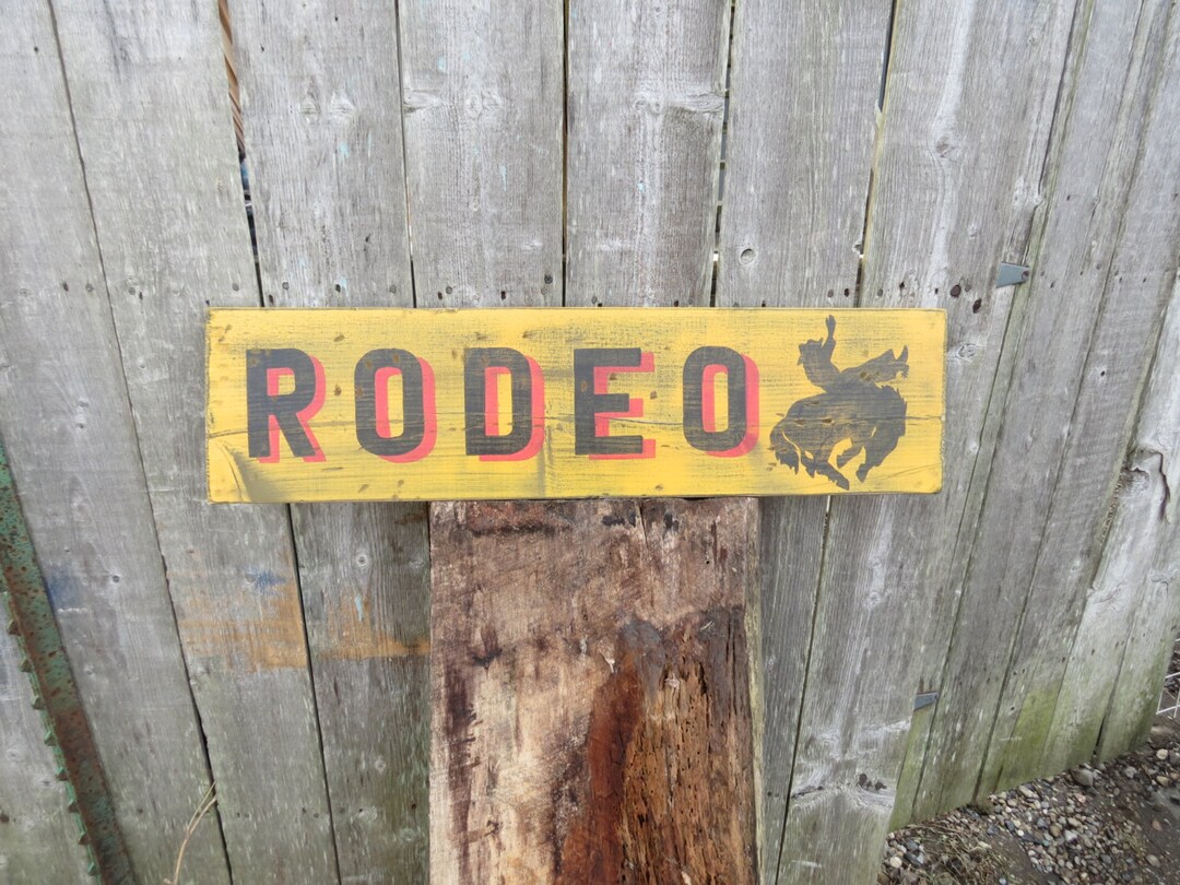 Rodeo Hand Painted Distressed Wood Sign Custom Colors Primitive ...