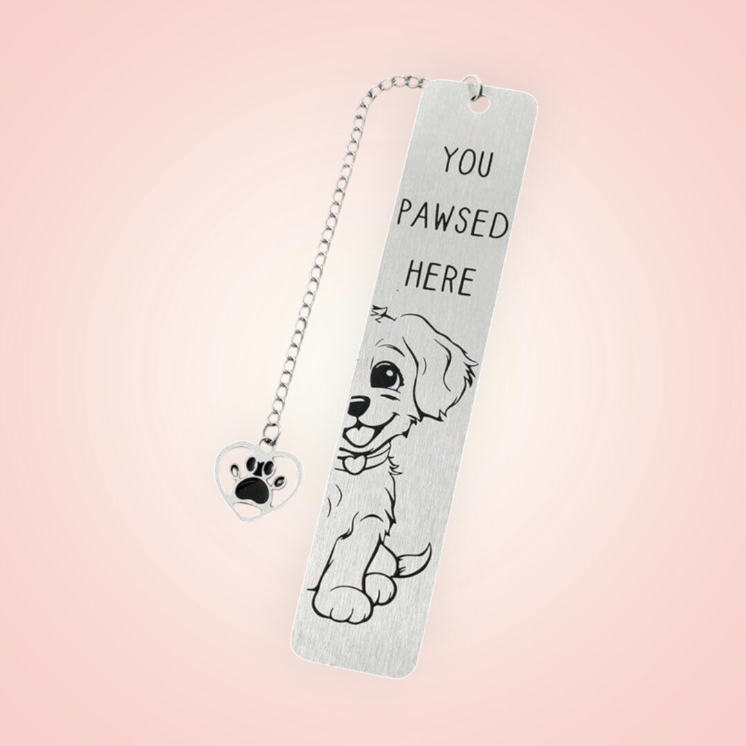 You Pawsed Here Dog Bookmark - Etsy