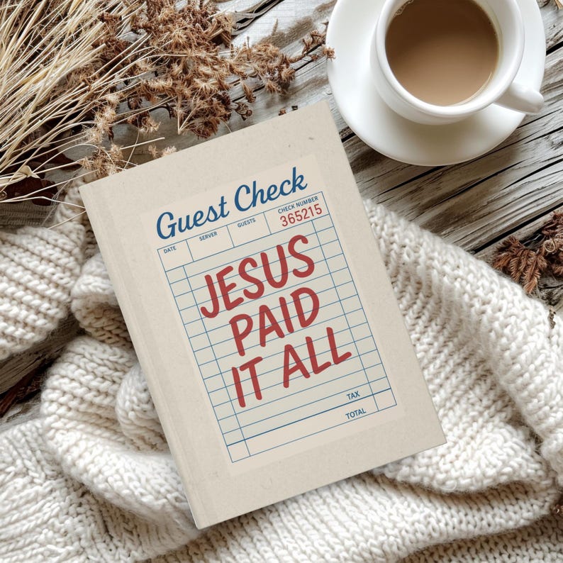 Jesus Paid It All Guest Check Hardcover Journal; Moments With Jesus ...