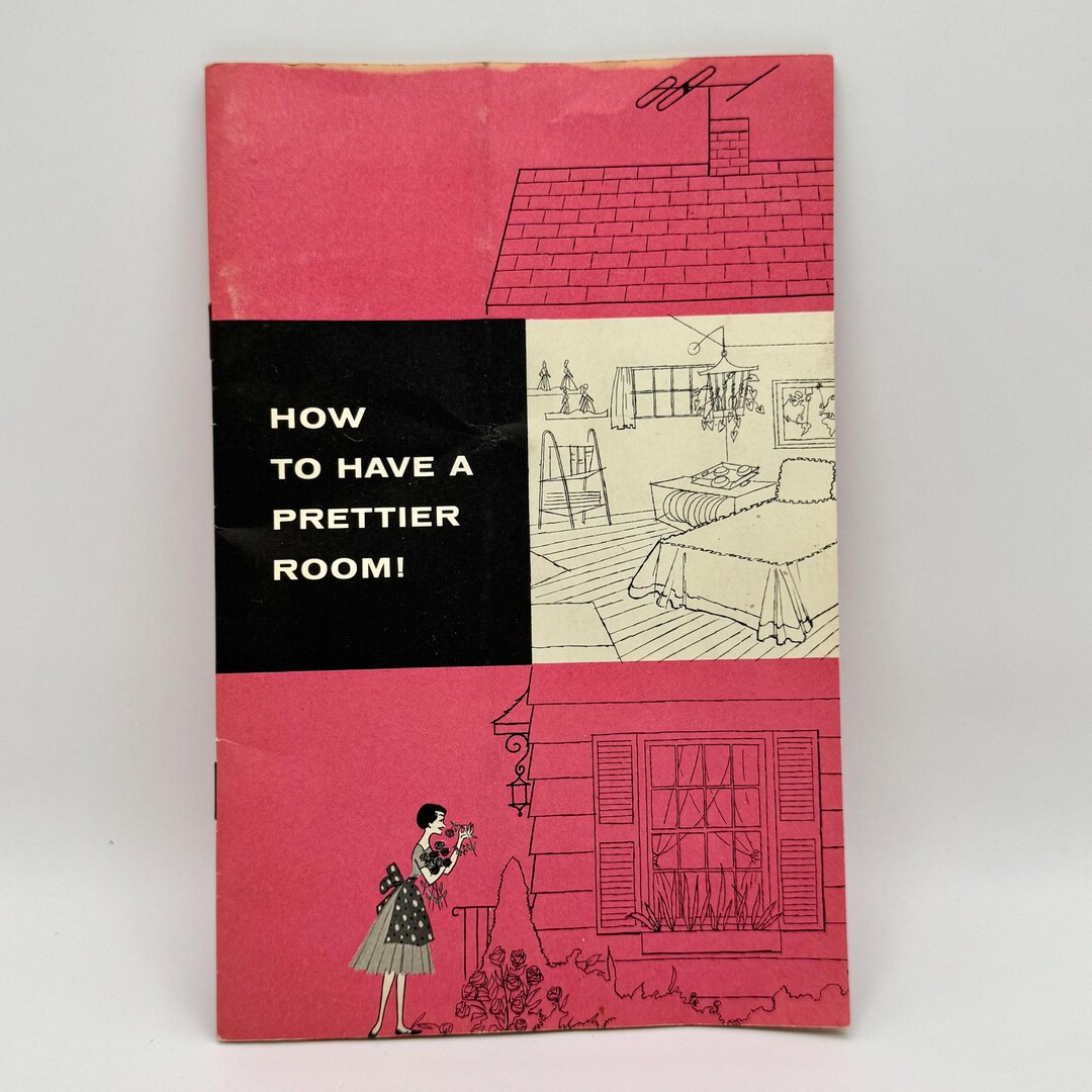 Vintage How to Have a Prettier Room Booklet / Vintage Decorating Homemaker Booklet - Etsy