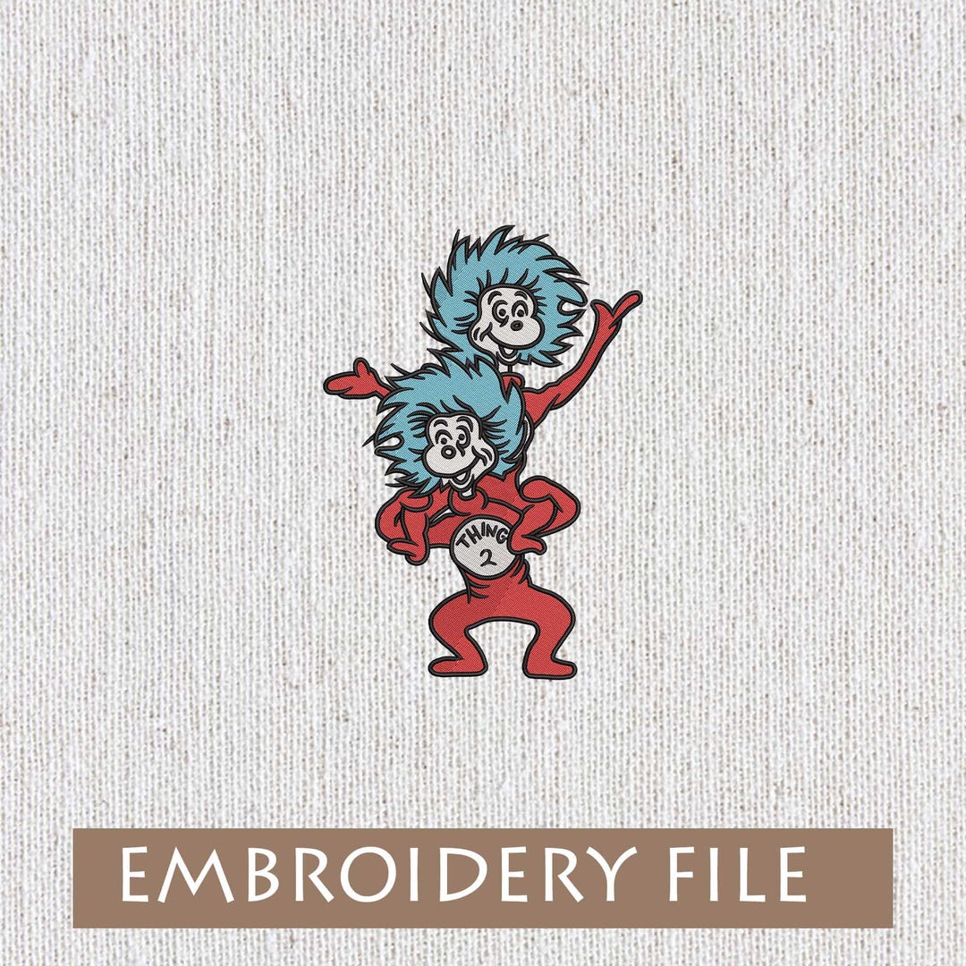 Thing 1 Thing 2 Embroidery Design, the Thing Machine Embroidery Files ...