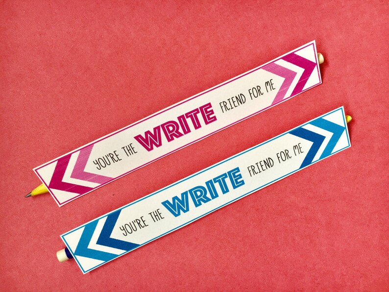 You're the WRITE Friend for Me - Printable Pencil Valentine - Kids ...
