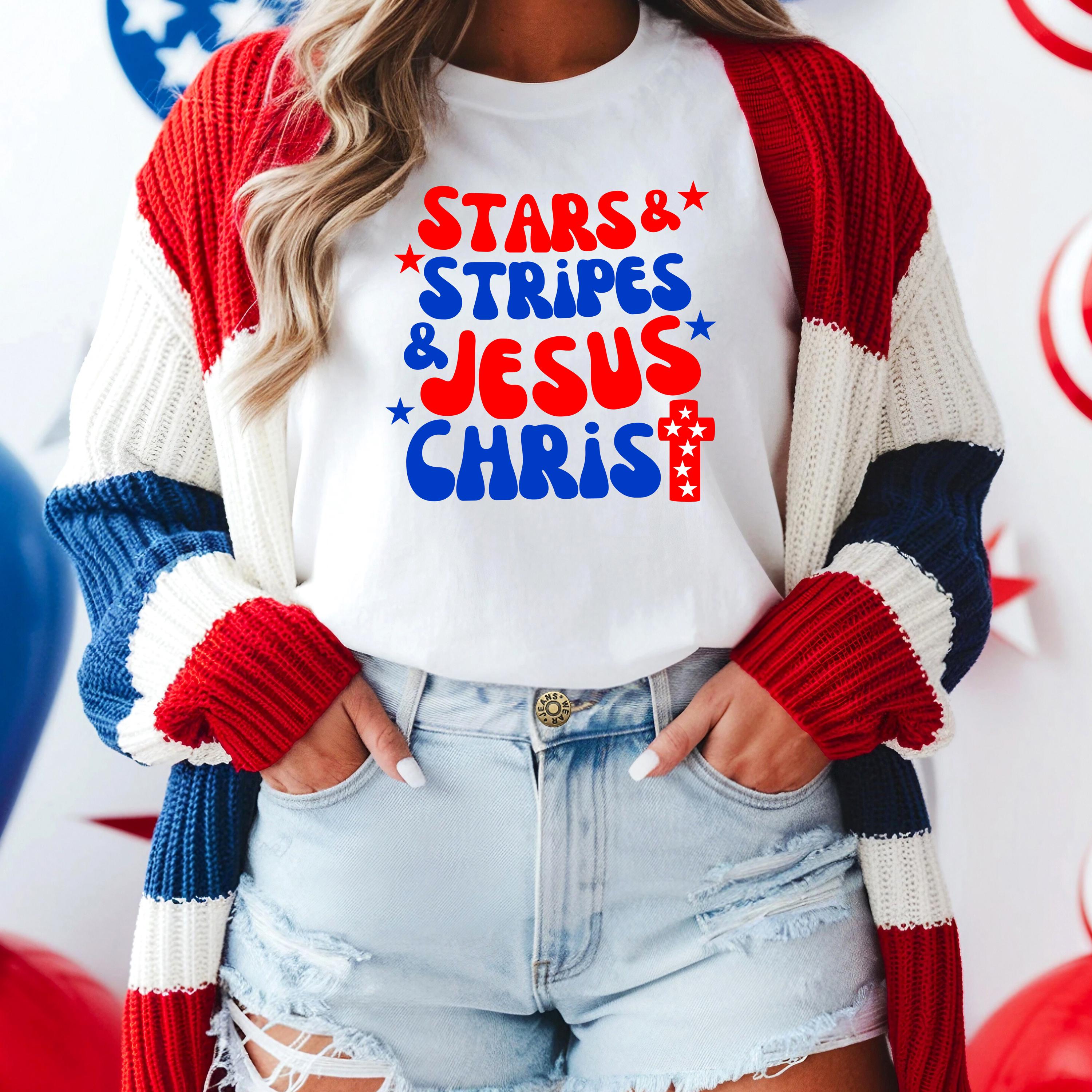 Stars and Stripes and Jesus Christ Svg – Christian Fourth of July ...