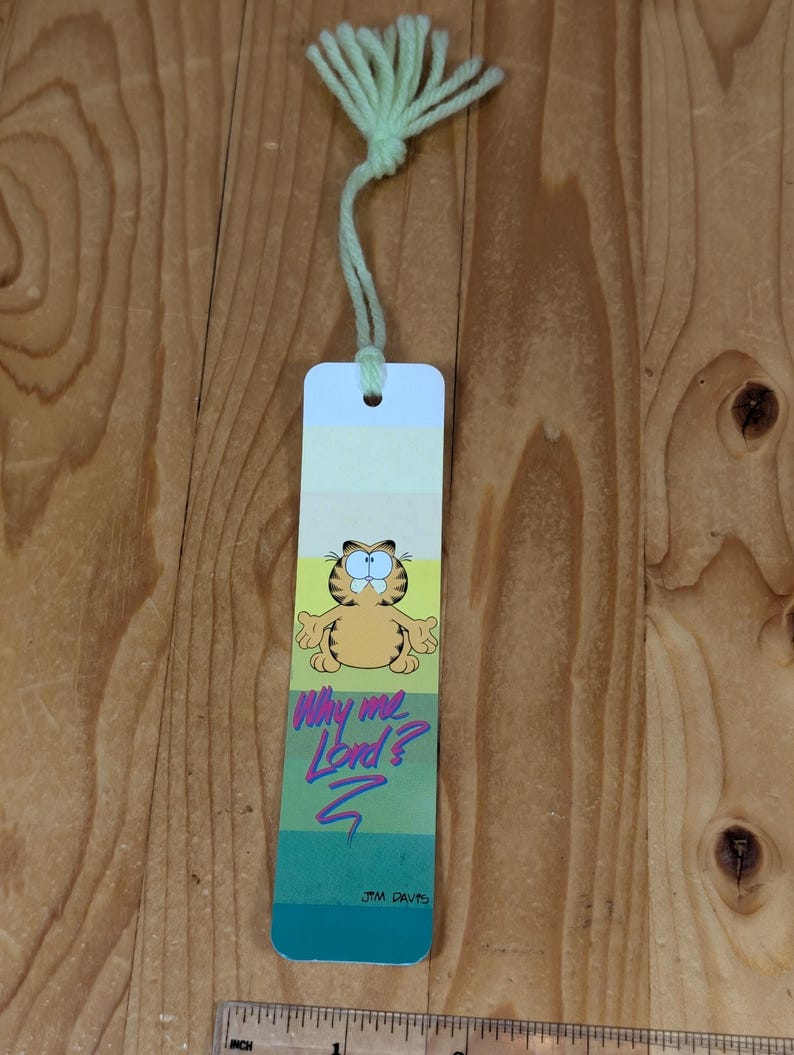Garfield Bookmarks - Garfield 1978 Bookmark - Jim Davis - Why Me Lord ...