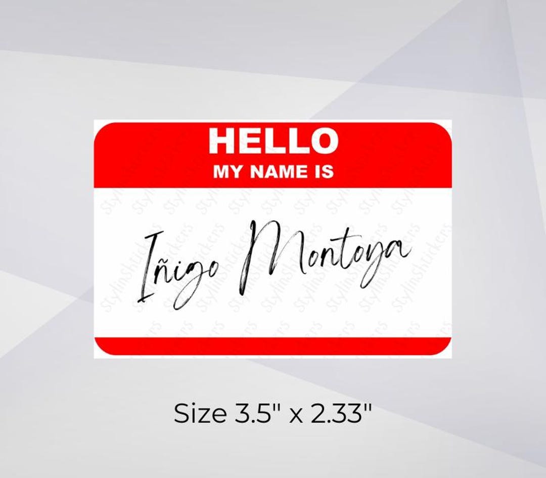 Hello My Name is Inigo Montoya Sticker | Printable Stickers | Digital ...