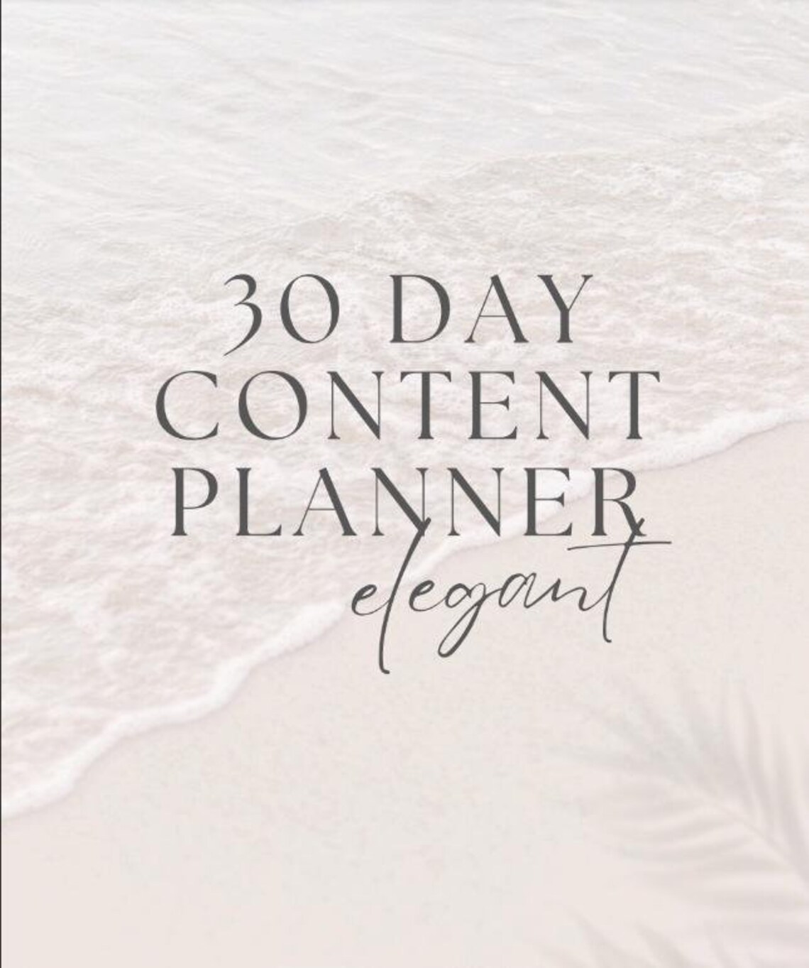 30 Day Content Planner - Elegant Content Planner - the Social Media ...
