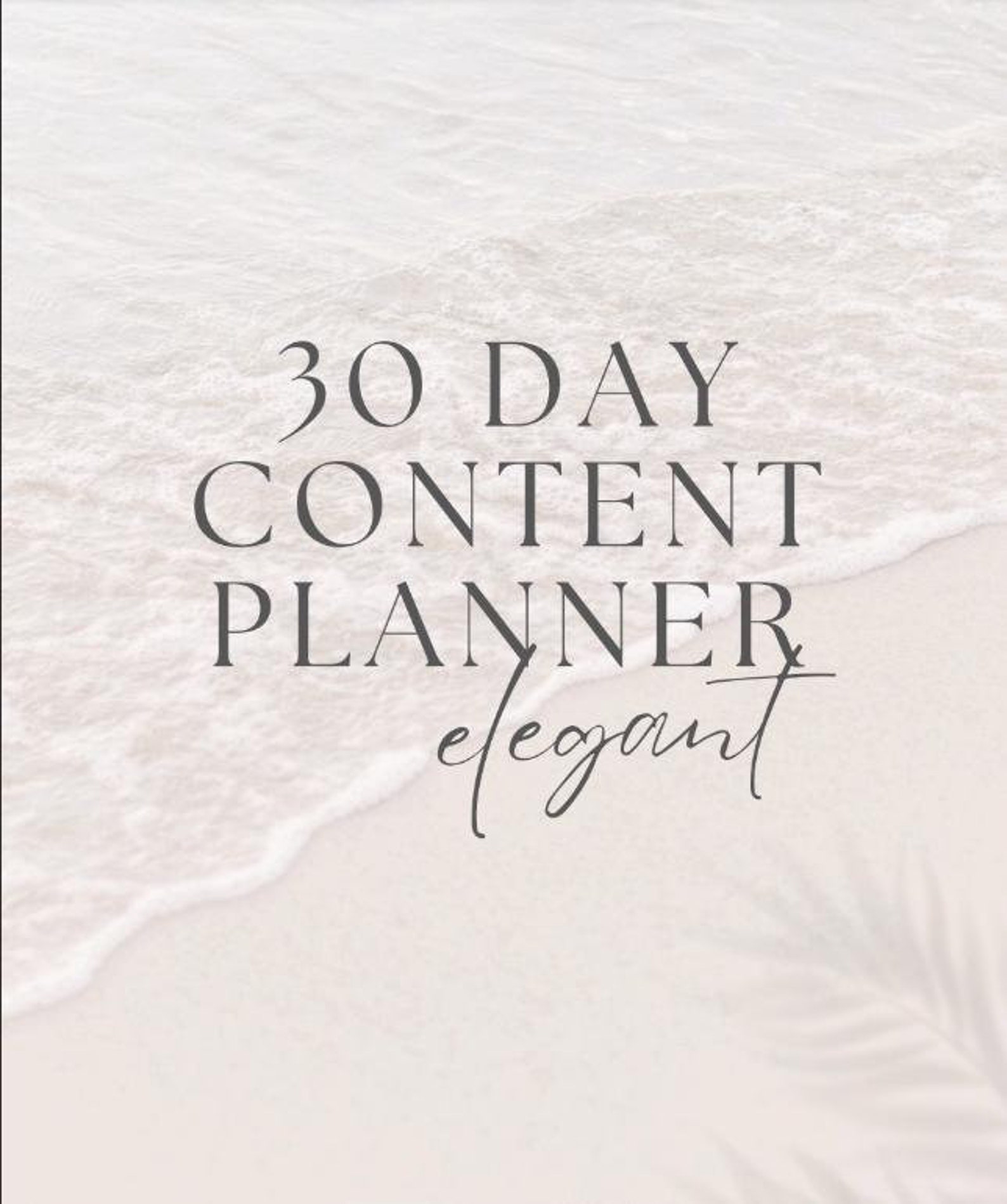 30 Day Content Planner - Elegant Content Planner - the Social Media ...