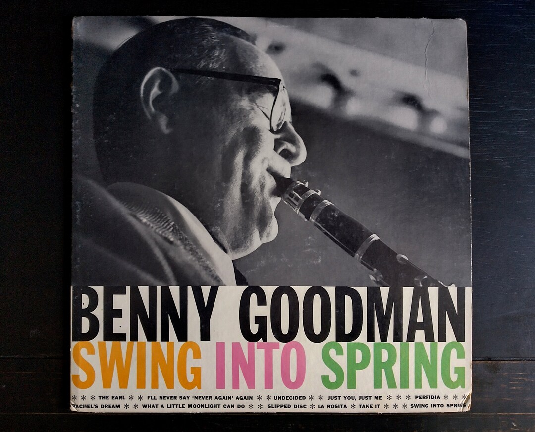 Benny Goodman Swing Into Spring Vintage Vinyl Record 1958 Columbia