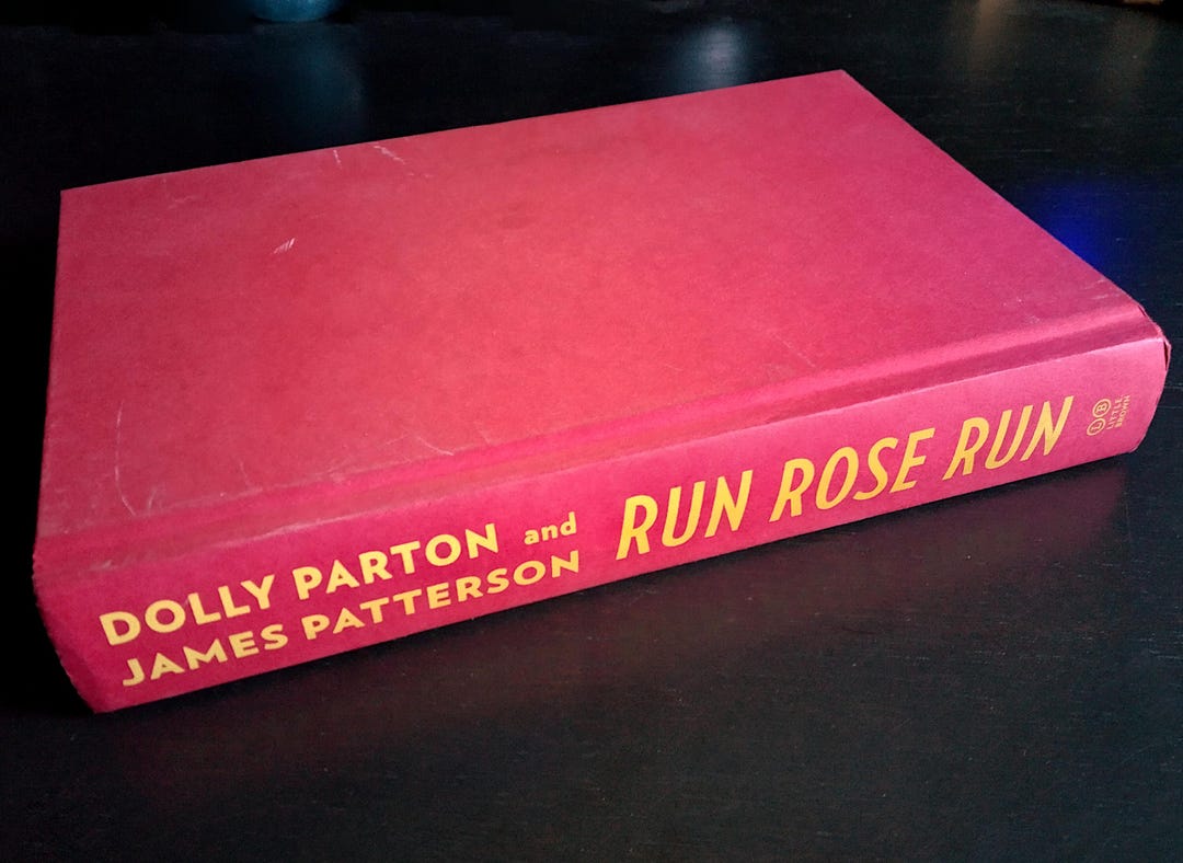 First Edition Run Rose Run by Dolly Parton and James Patterson Vintage ...