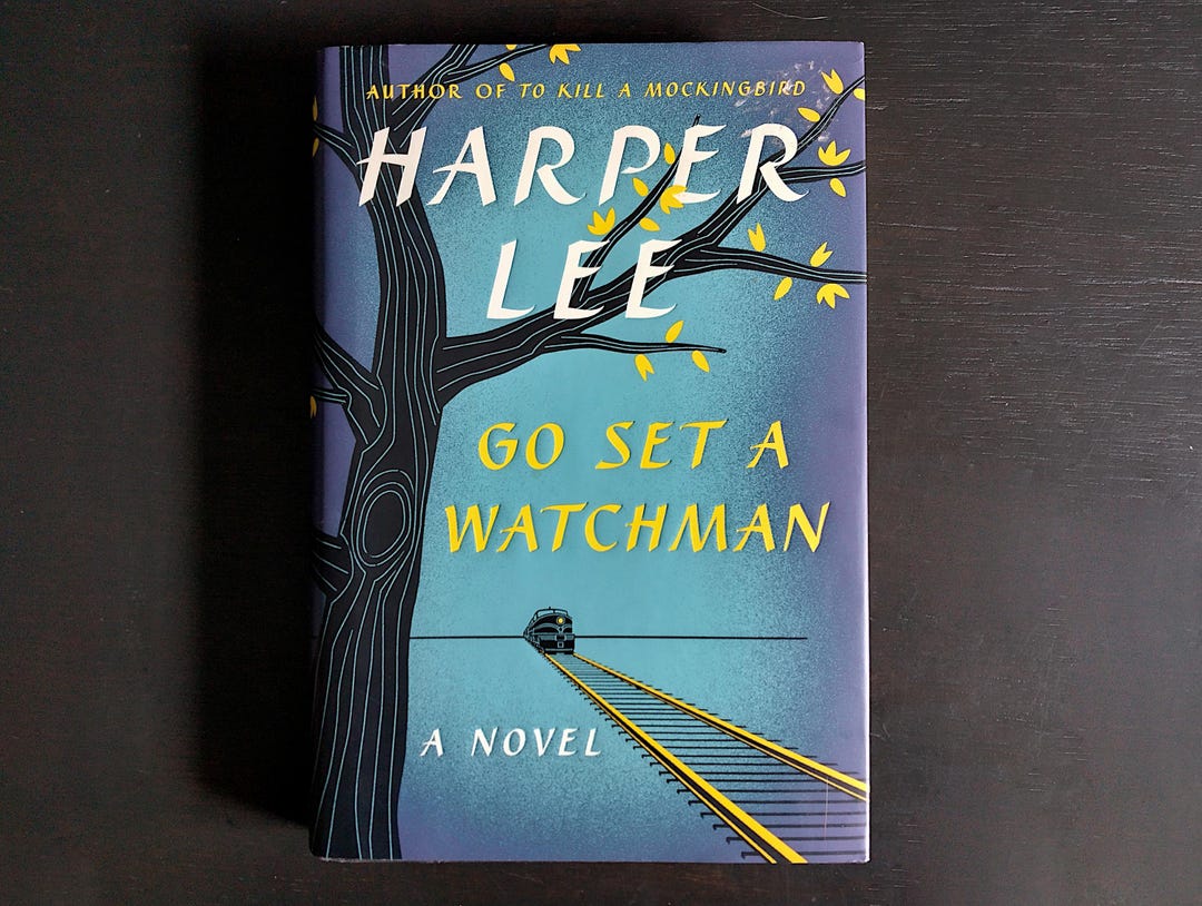 First Edition - Go Set a Watchman: A Novel by Harper Lee- Hardcover ...