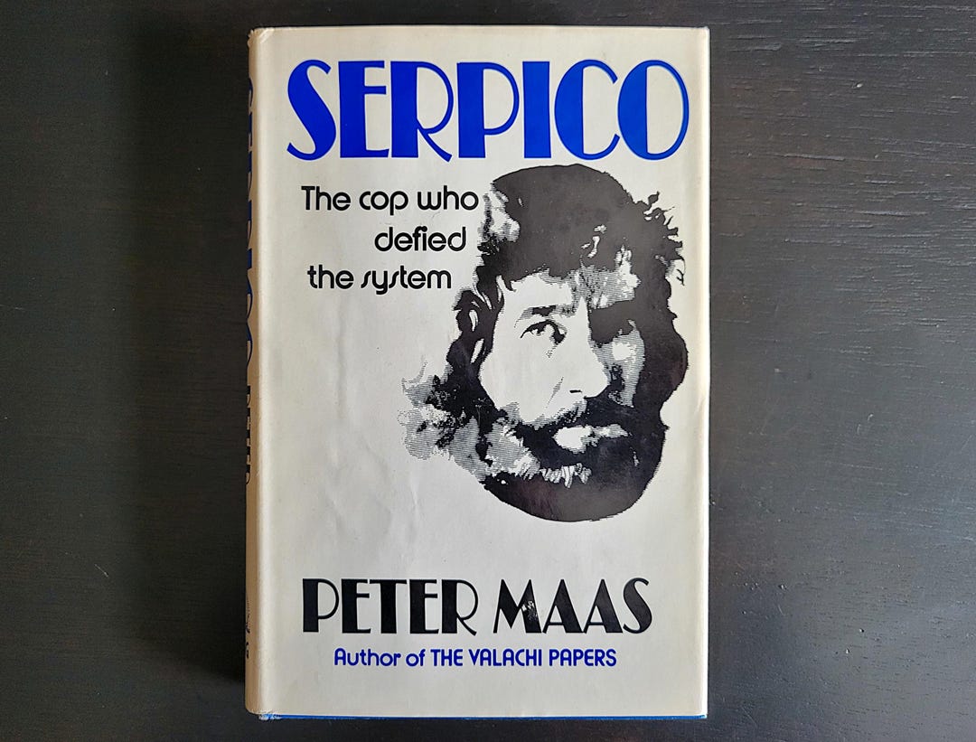 Serpico: the Cop Who Defied the System by Peter Maas - Vintage ...