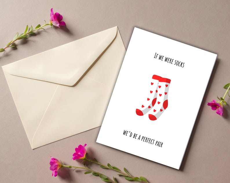 Printable Love Card – Instant Download Cute Socks Pun – If We We're ...