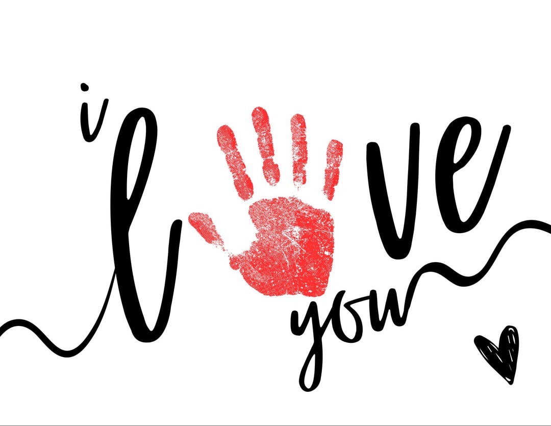 I Love You Handprint Keepsake | Printable Handprint Art | DIY Kids ...