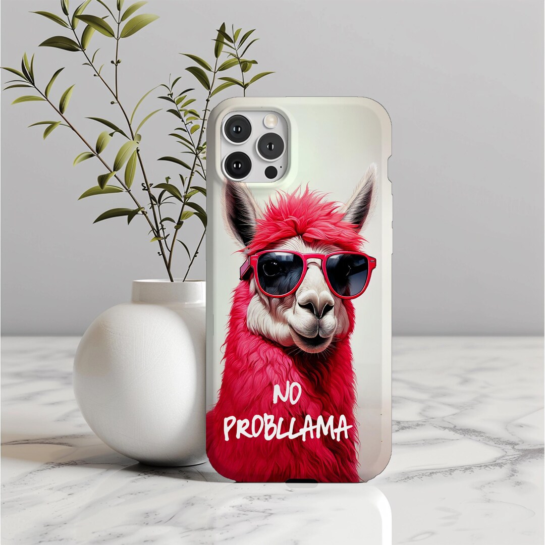 Whimsical Pink Llama Phone Case, No Probllama! Quirky Llama in ...