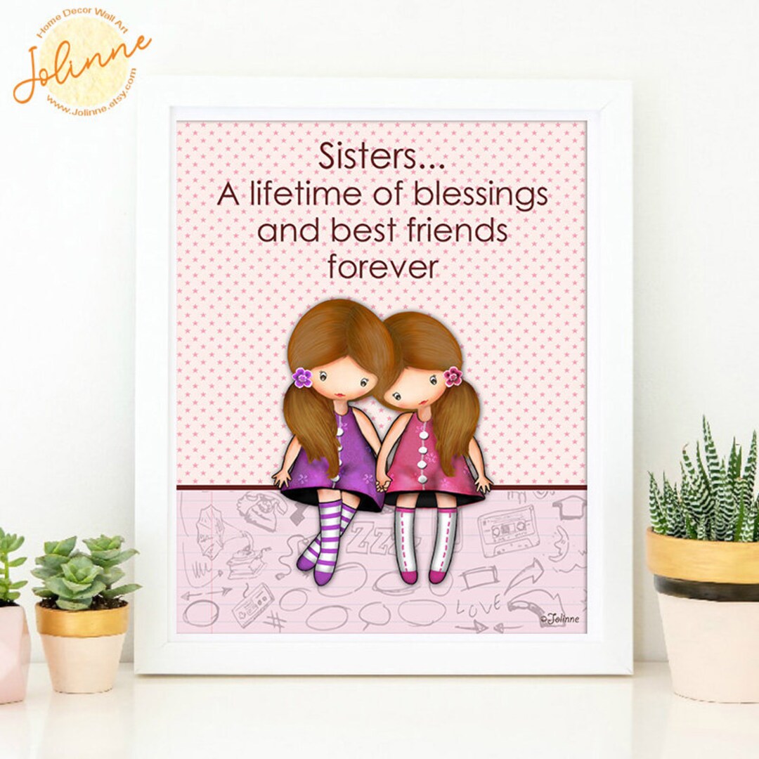 Sisters a Lifetime of Blessings and Best Friends Forever Wall Art ...