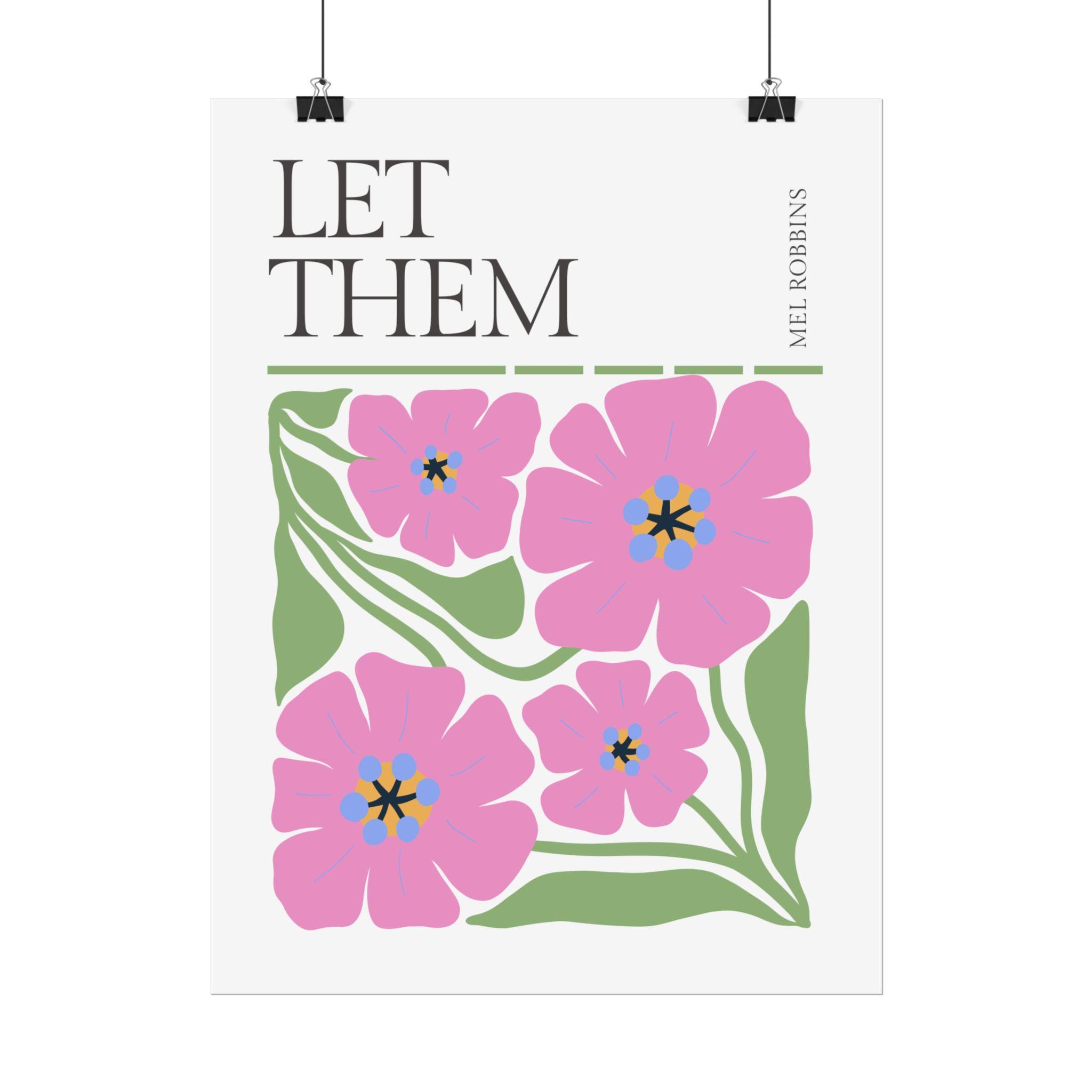 Let Them Theory Mel Robbins Poster, Motivational Wall Art ...