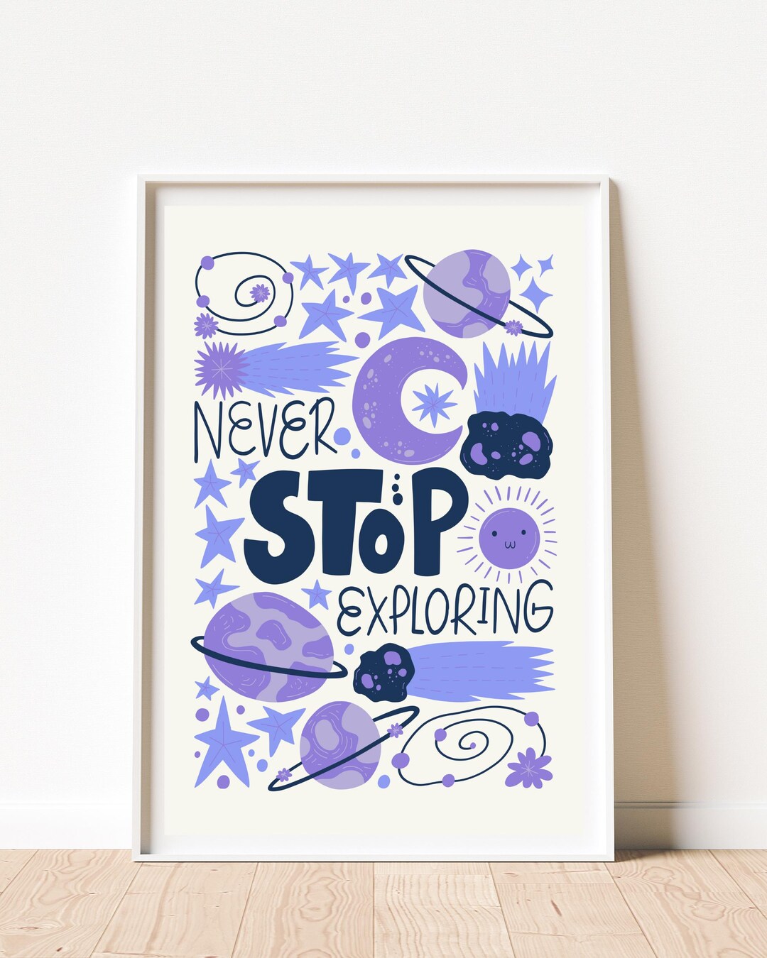 Never Stop Exploring Poster for Kid's Room. Inspirational Quotes for ...