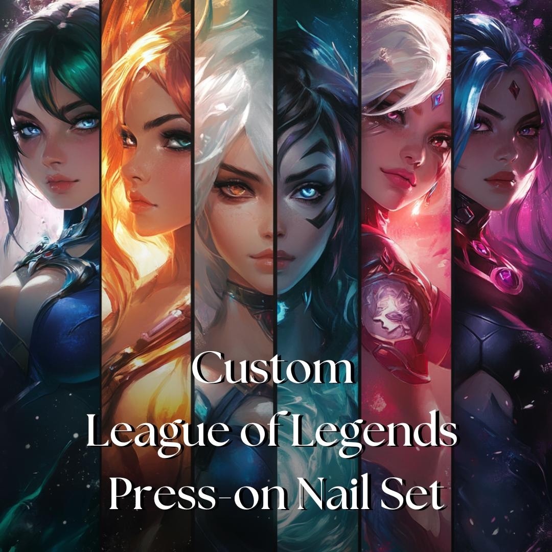 Custom League of Legends Nails | Champion & Skin-inspired Nail Art ...