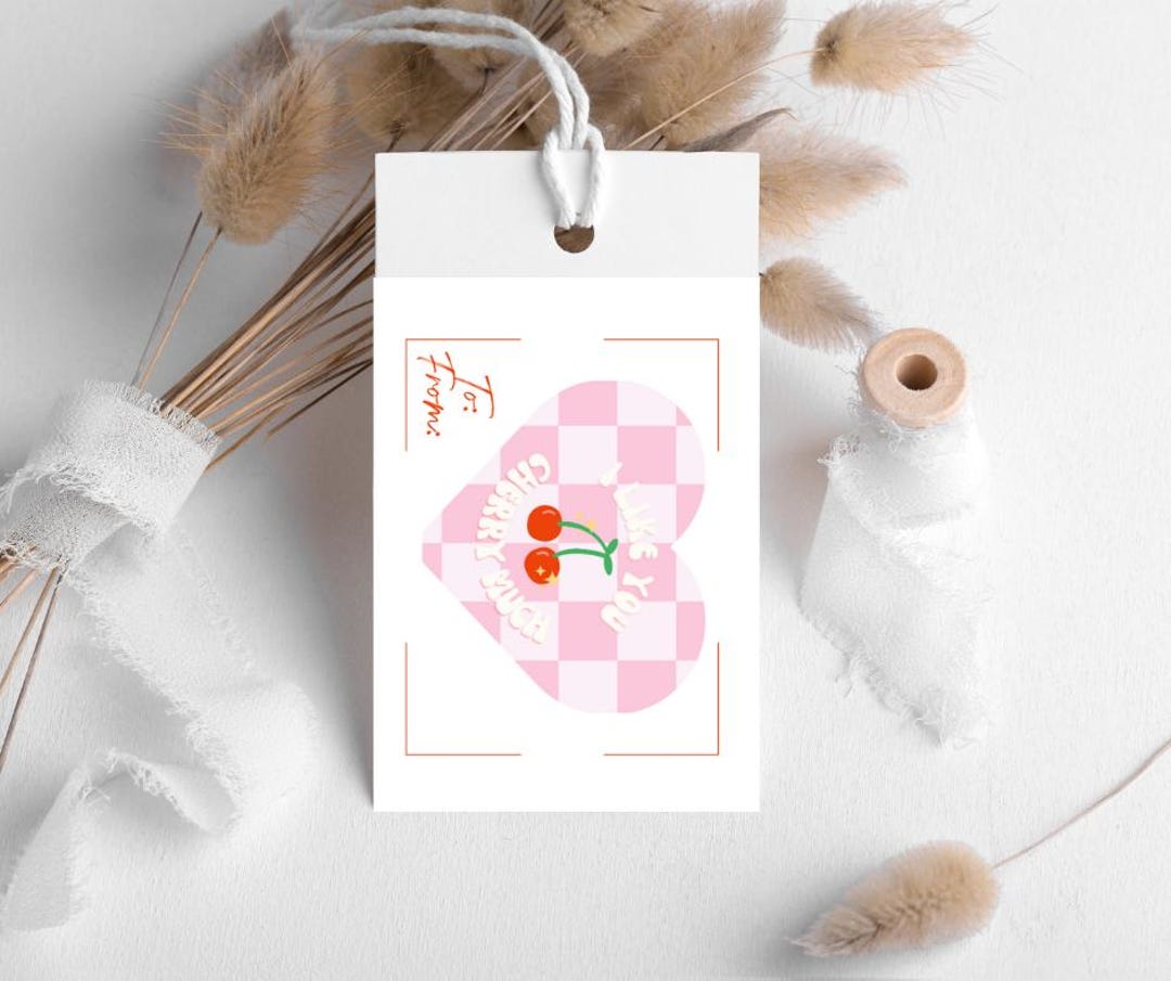 I Like You Cherry Much Gift Tags | Printable Valentine’s Day Tags for ...