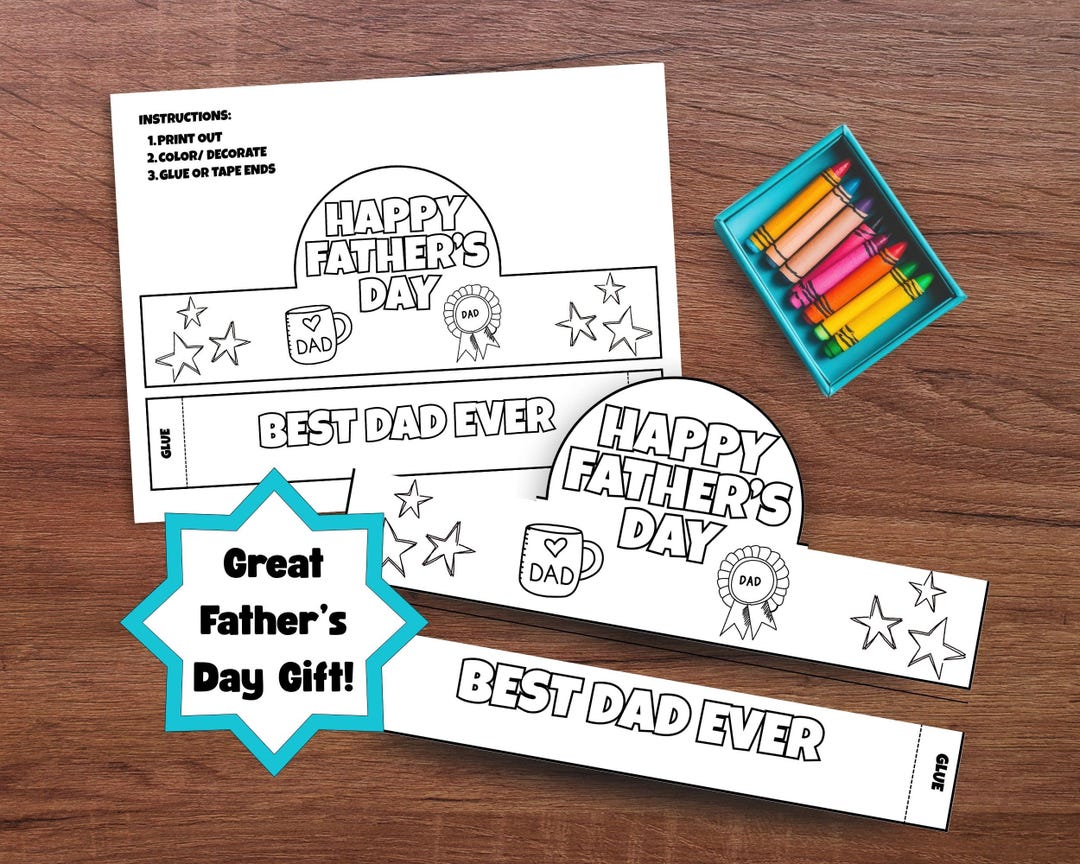 Printable Father's Day Paper Crown, Father's Day Gift, Best Dad Ever ...