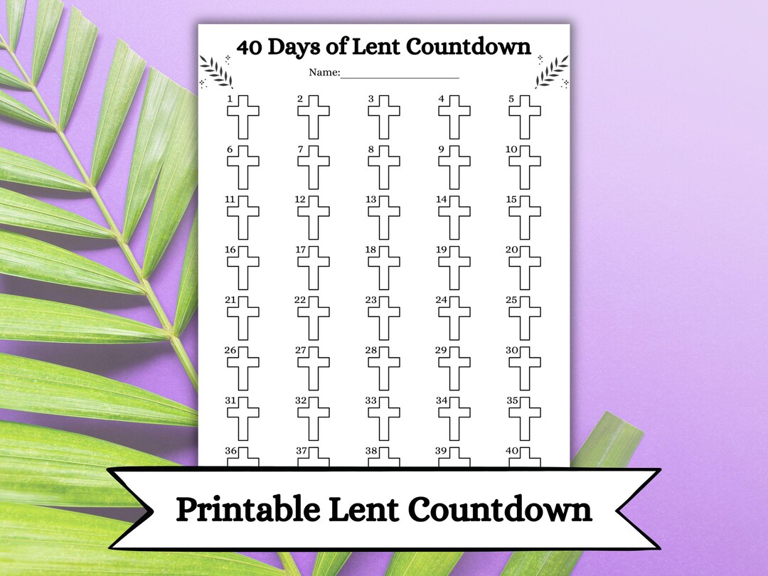 Lent Countdown Printable, Ash Wednesday Countdown, Printable 40 Day ...