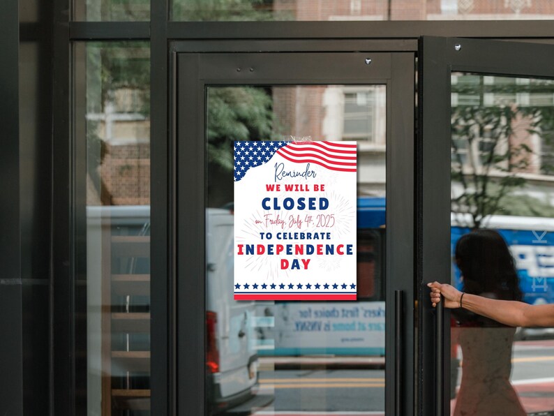Printable Closed for Independence Day Sign, 4th of July 2025, Closed ...