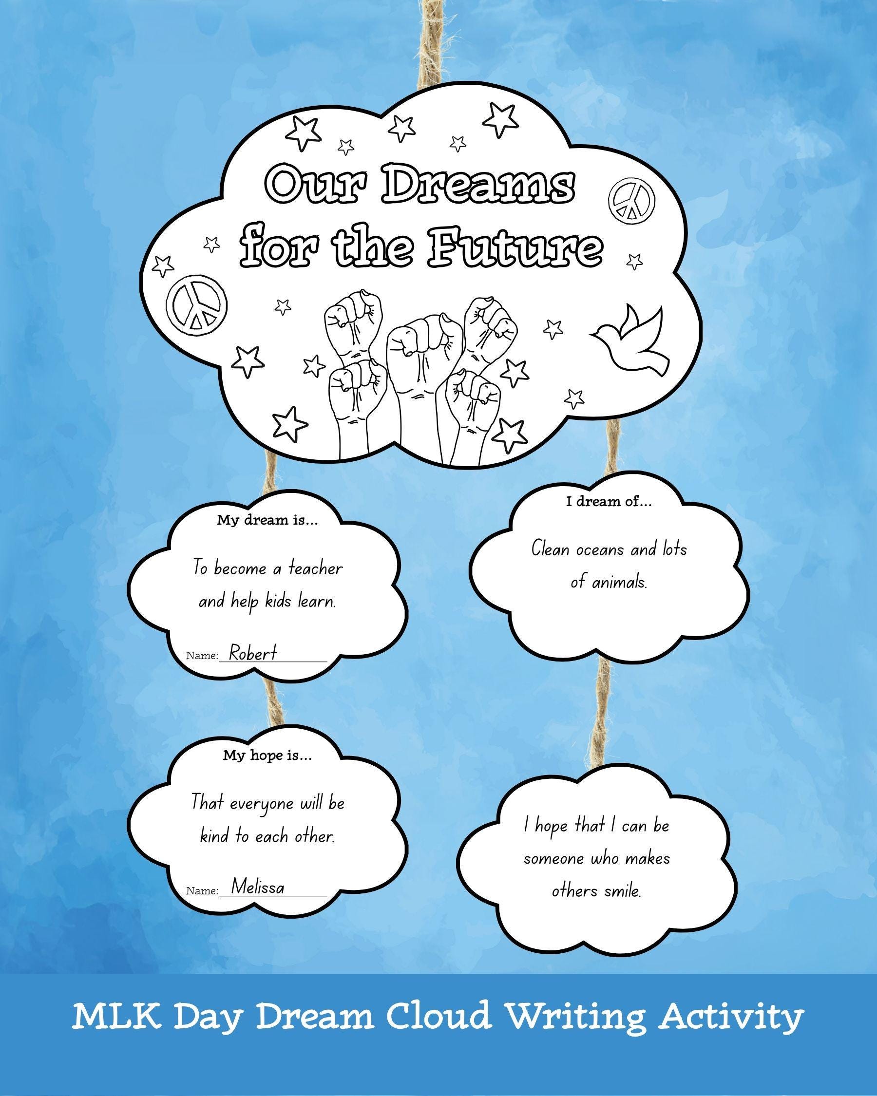 MLK Day Dream Cloud Writing Activity • I Have a Dream Printable ...