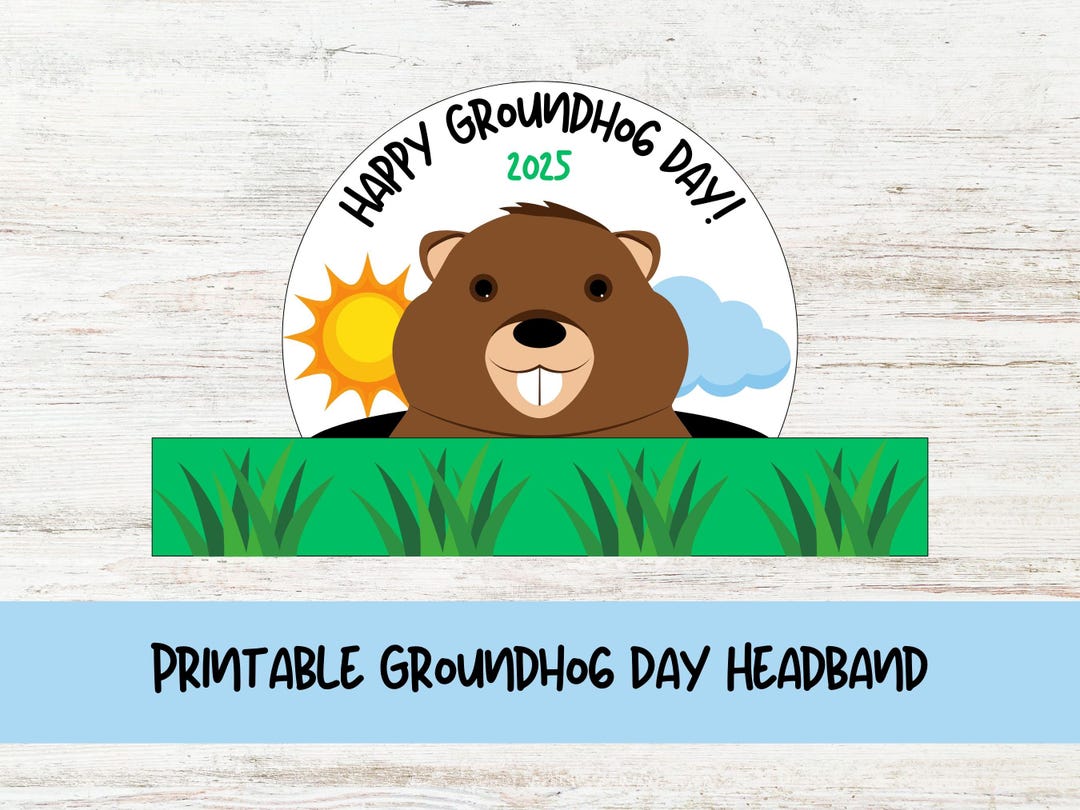 Groundhog Day Headband, Printable 2025 Groundhog Day Headband for Kids ...