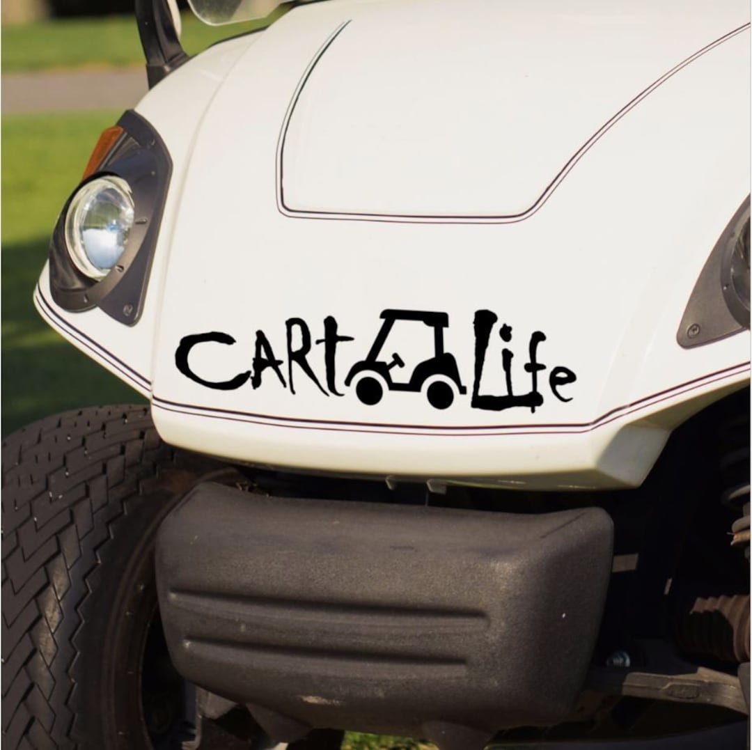 Golf Cart Vinyl Decals ~ Cart Life ~ This is How We Roll ~ Cart Hair ...