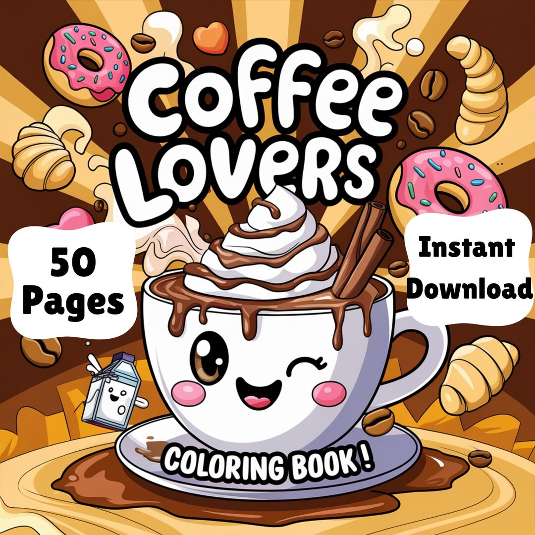 Coffee Lovers Coloring Book: 50 Printable Cafe Designs (PDF) - Etsy