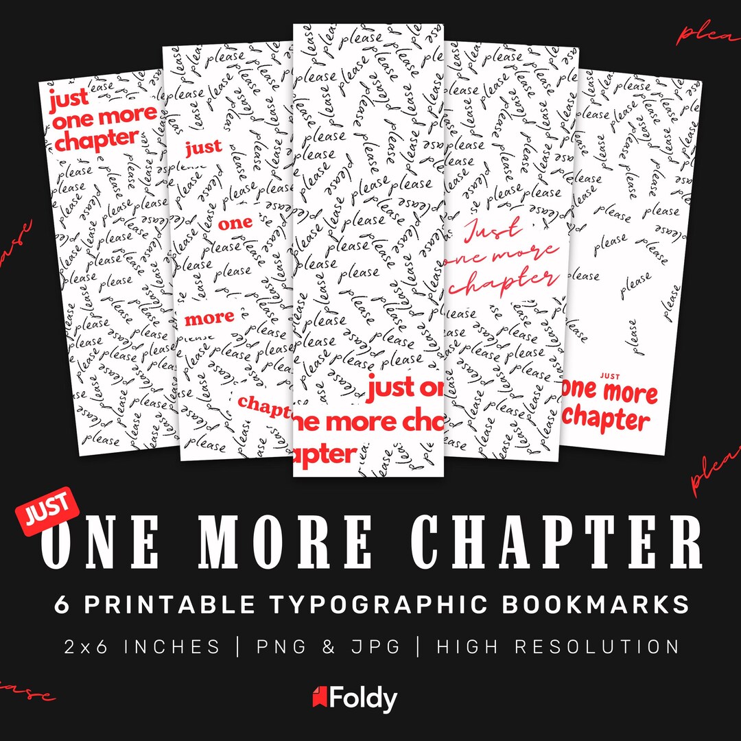 Just One More Chapter Printable Bookmarks Set, Digital Typographic ...