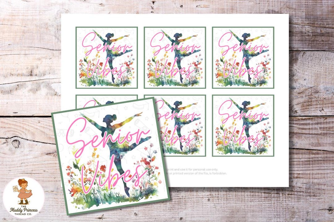 Senior Vibes Dance Gift Tags Class of 2025 Printable Tags for Dancers ...