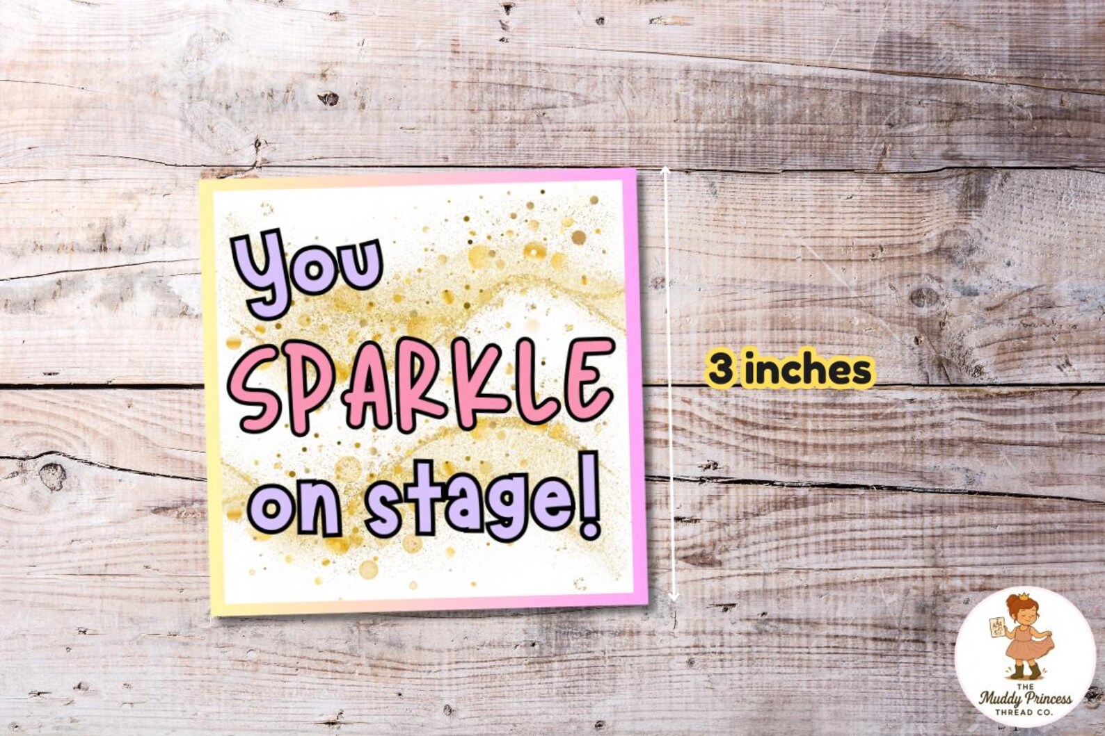 You Sparkle on Stage Gift Tags – Printable Dance Recital Tags for ...
