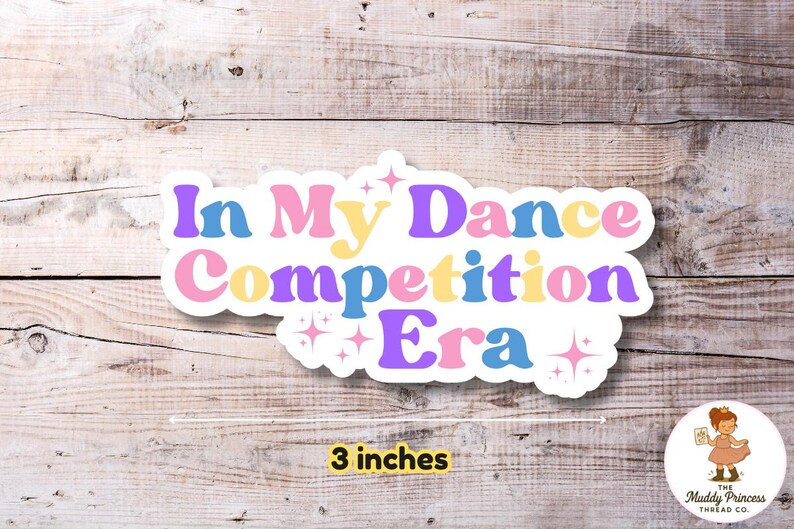 Dance Competition Sticker Pack – Set of 3 Vinyl Stickers for Dancers ...