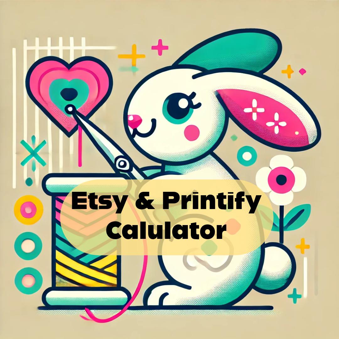 Etsy and Printify Calculator, Listing Calculator for Etsy Sellers ...