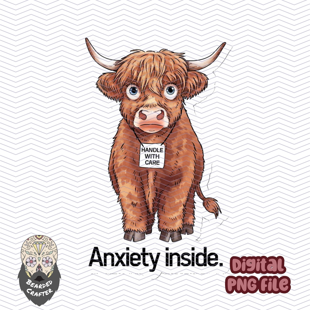 Cute Highland Cow PNG - 'anxiety Inside' Transparent Digital File for ...