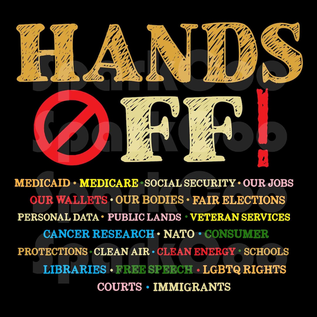 Hands off Protest Sign PNG, Social Security, Fight Oligarchy (digital ...