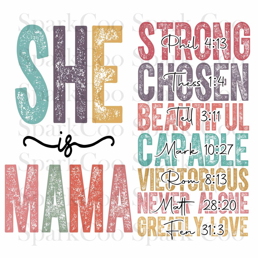 She is Mama PNG, Strong Chosen Png, Mother's Day Png, Mommy Png, Best ...